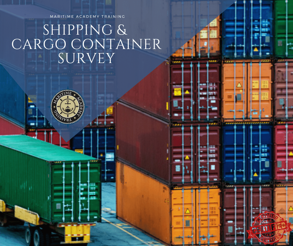 Shipping & Cargo Container Survey - maritimeacademytraining.com